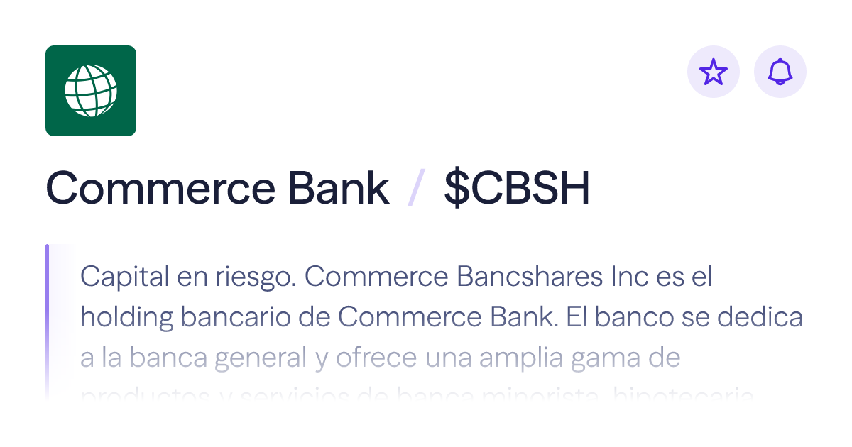 Compra acciones de Commerce Bank | Precio de $CBSH | Lightyear