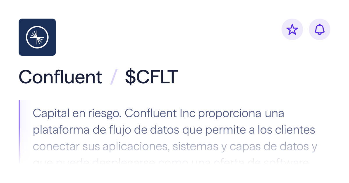 Compra acciones de Confluent | Precio de $CFLT | Lightyear