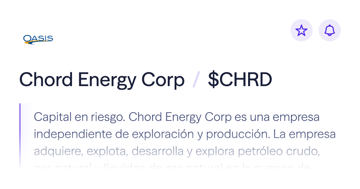 Compra acciones de Chord Energy Corp | Precio de $CHRD | Lightyear