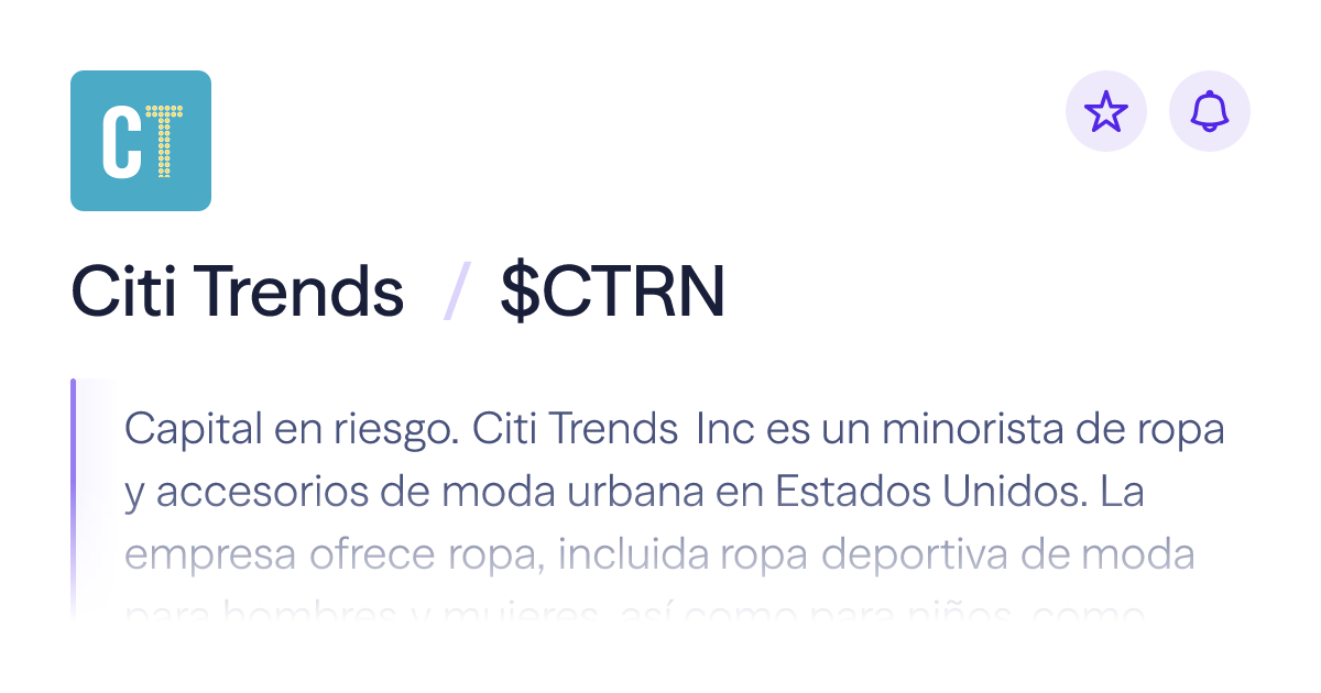 Compra acciones de Citi Trends | Precio de $CTRN | Lightyear