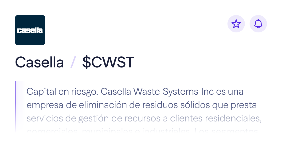 Compra acciones de Casella | Precio de $CWST | Lightyear