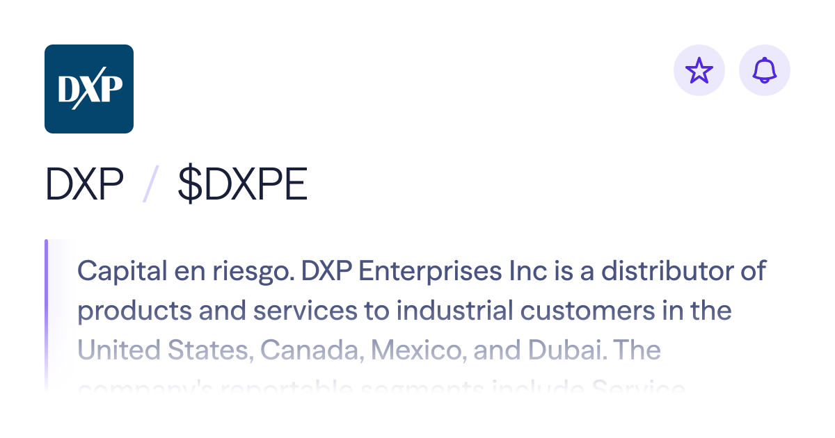 Compra acciones de DXP | Precio de $DXPE | Lightyear