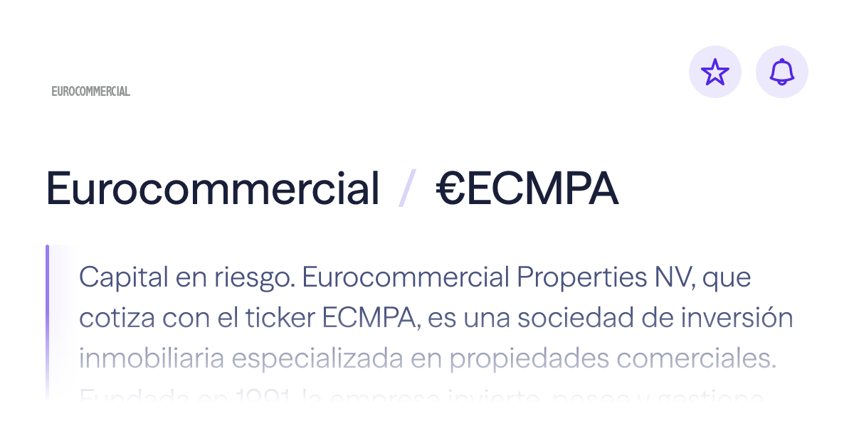 Compra acciones de Eurocommercial | Precio de €ECMPA | Lightyear