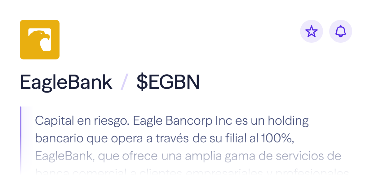 Compra acciones de EagleBank | Precio de $EGBN | Lightyear