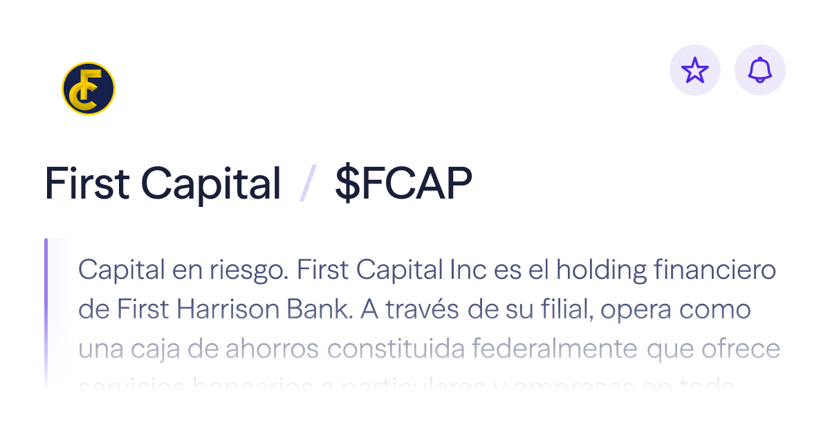 Compra acciones de First Capital | Precio de $FCAP | Lightyear