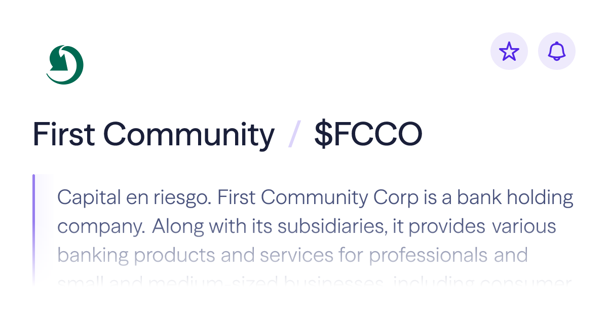 Compra acciones de First Community | Precio de $FCCO | Lightyear