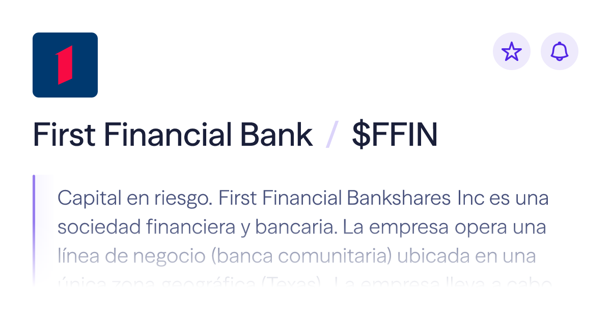 Compra acciones de First Financial Bank | Precio de $FFIN | Lightyear