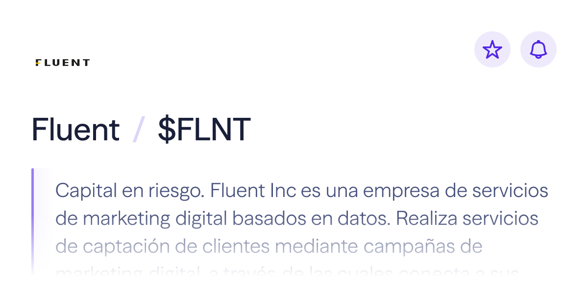Compra acciones de Fluent | Precio de $FLNT | Lightyear