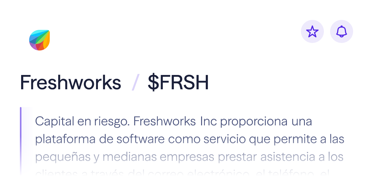 Compra acciones de Freshworks | Precio de $FRSH | Lightyear