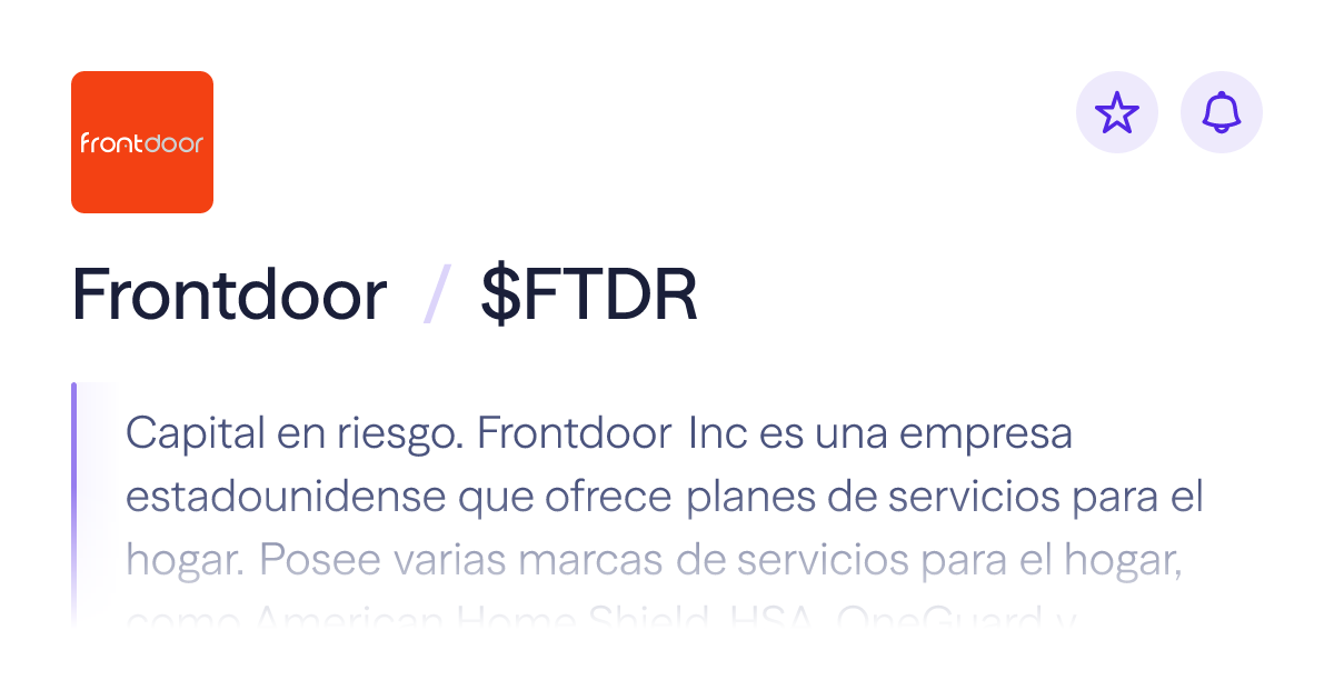 Compra acciones de Frontdoor | Precio de $FTDR | Lightyear