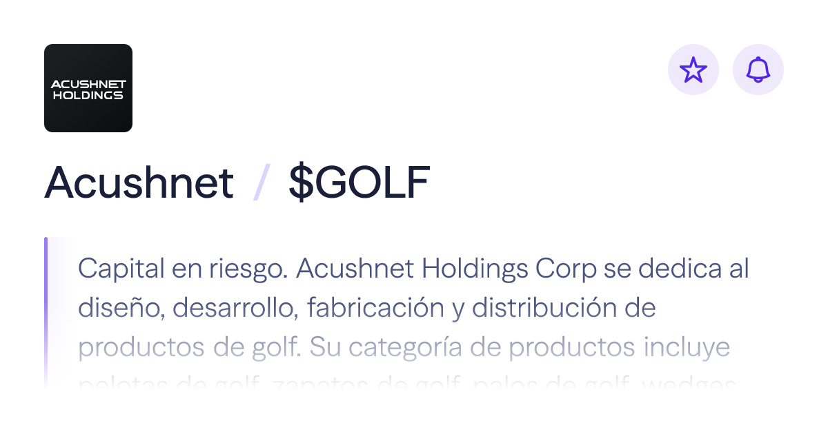 Compra acciones de Acushnet | Precio de $GOLF | Lightyear