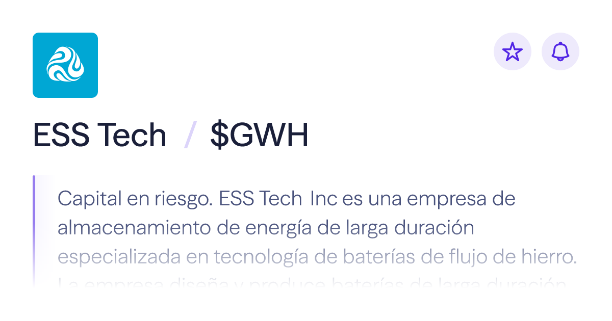 Compra acciones de ESS Tech | Precio de $GWH | Lightyear