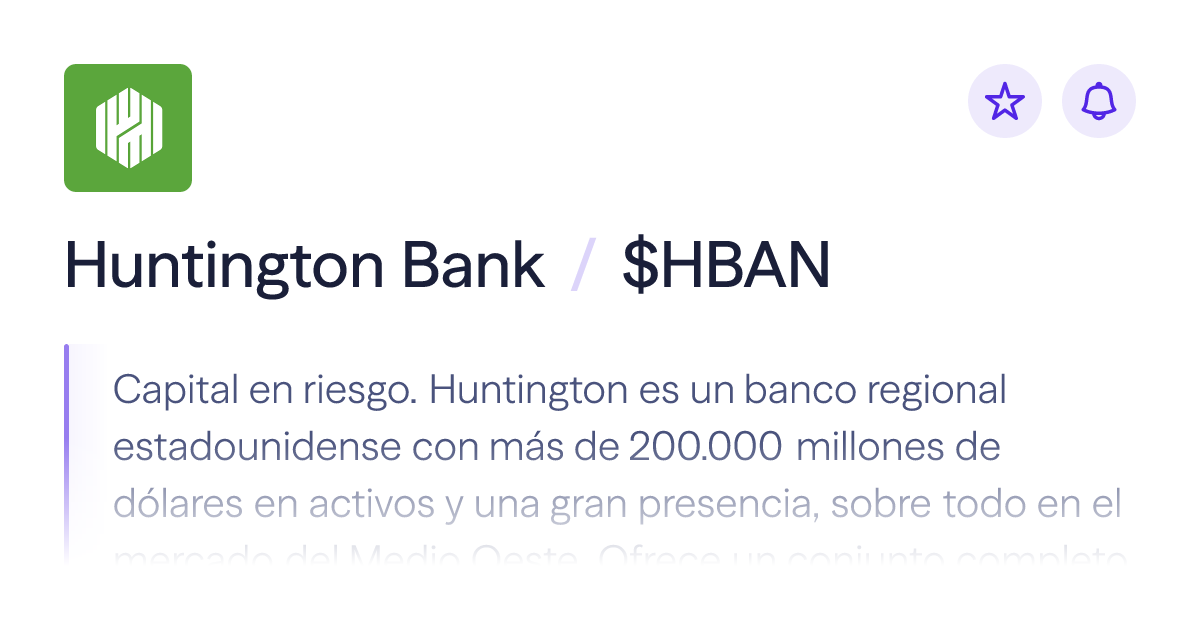 Compra acciones de Huntington Bank | Precio de $HBAN | Lightyear