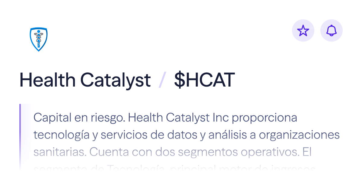 Compra acciones de Health Catalyst | Precio de $HCAT | Lightyear