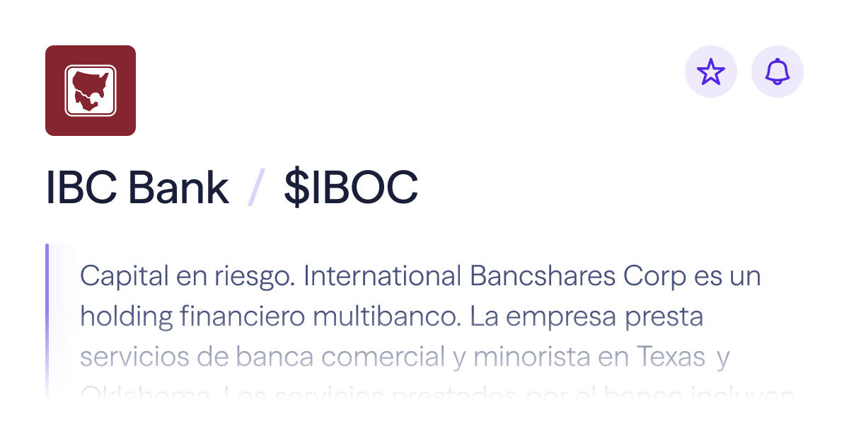 Compra acciones de IBC Bank | Precio de $IBOC | Lightyear
