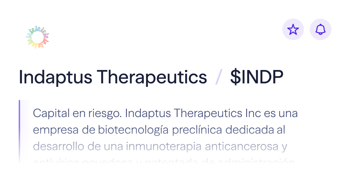 Compra acciones de Indaptus Therapeutics | Precio de $INDP | Lightyear