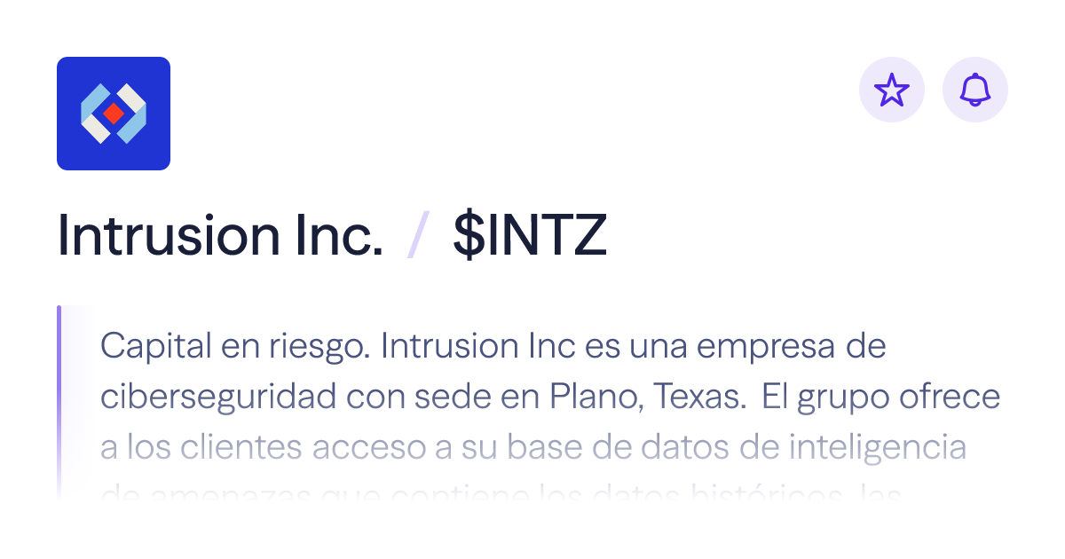 Compra acciones de Intrusion Inc. | Precio de $INTZ | Lightyear