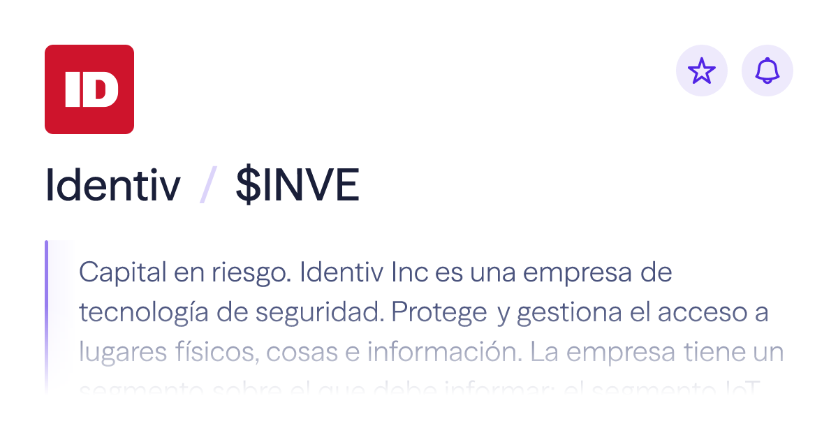 Compra acciones de Identiv | Precio de $INVE | Lightyear