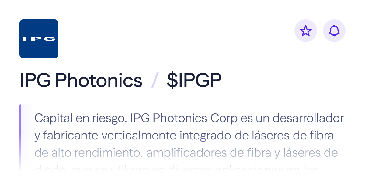 Compra acciones de IPG Photonics | Precio de $IPGP | Lightyear