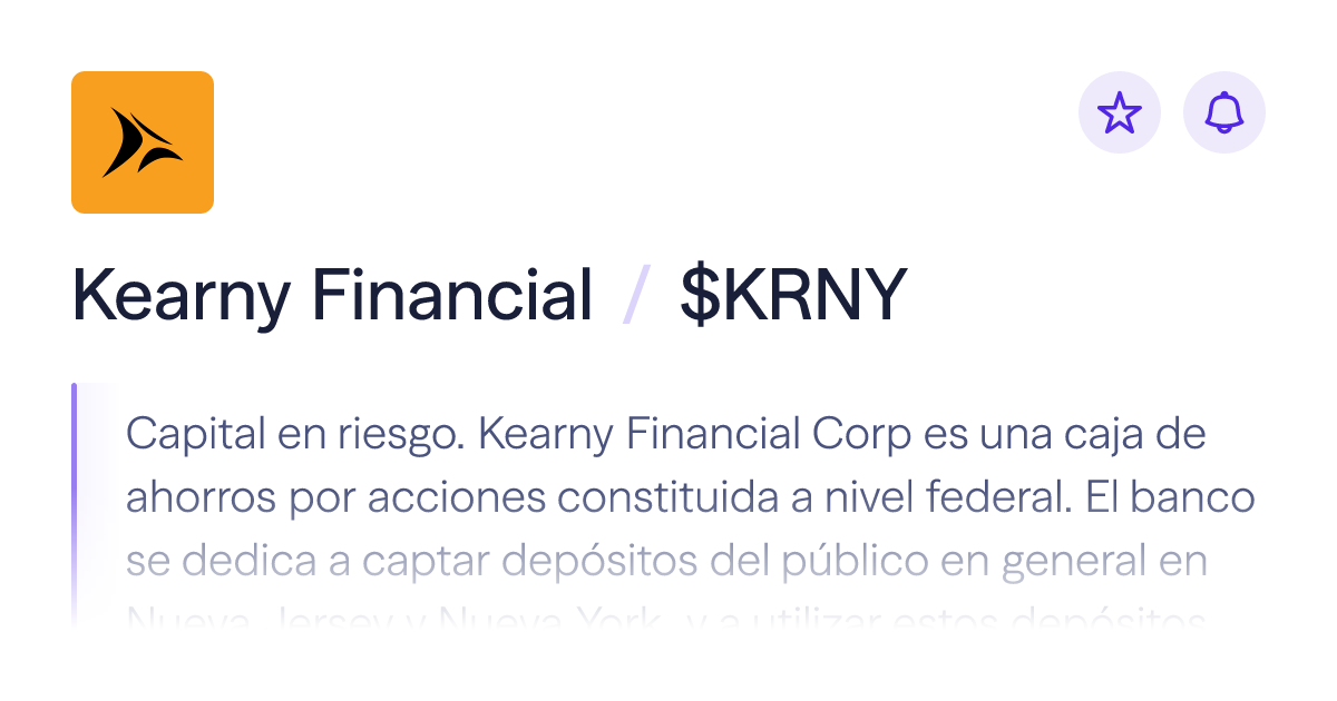 Compra acciones de Kearny Financial | Precio de $KRNY | Lightyear