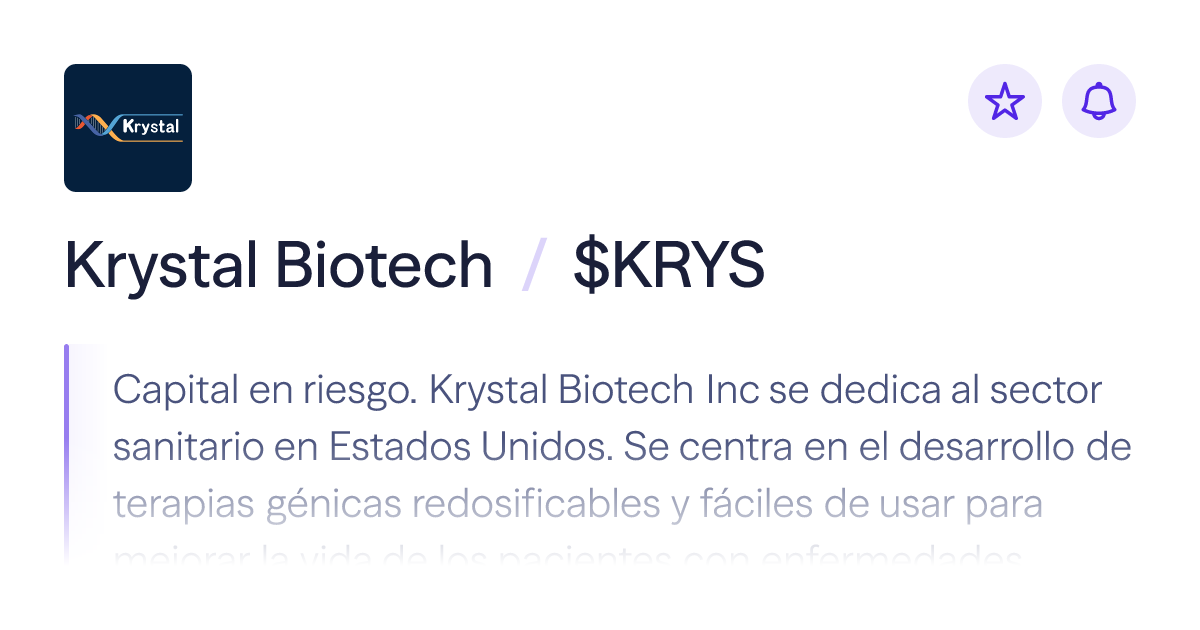 Compra acciones de Krystal Biotech | Precio de $KRYS | Lightyear