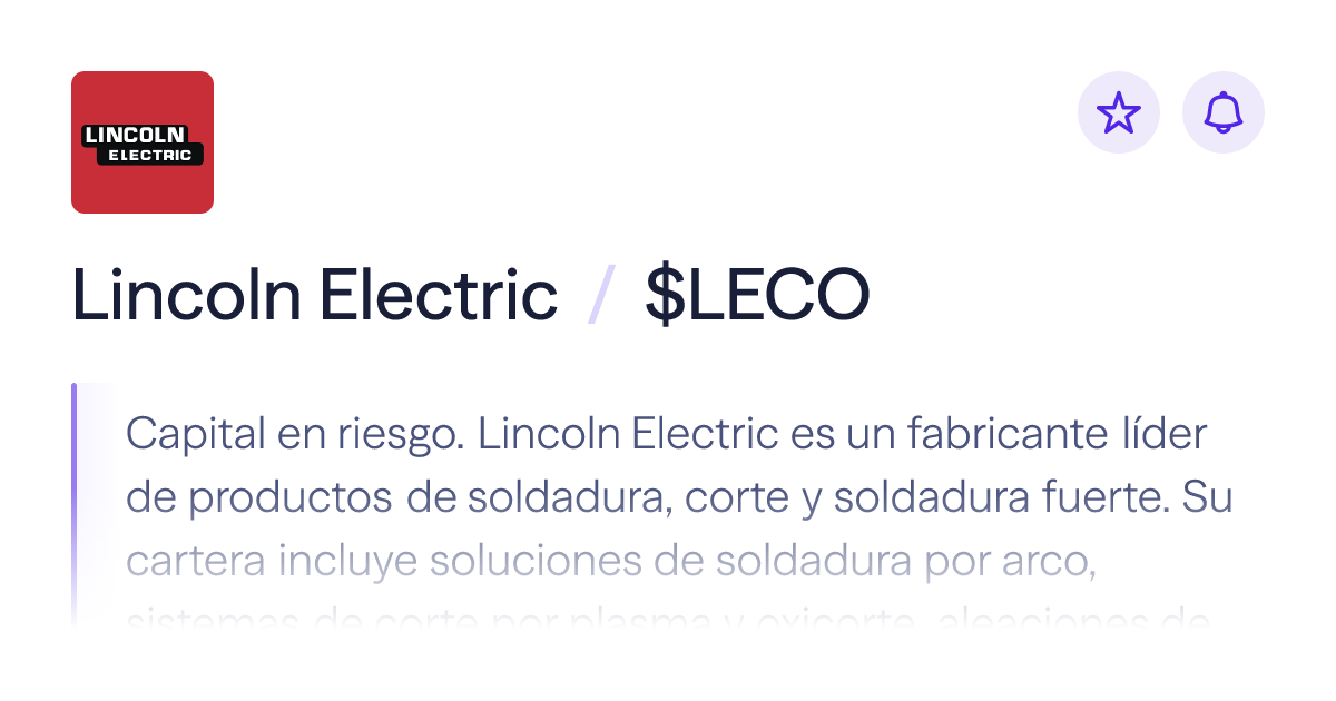 Compra acciones de Lincoln Electric | Precio de $LECO | Lightyear