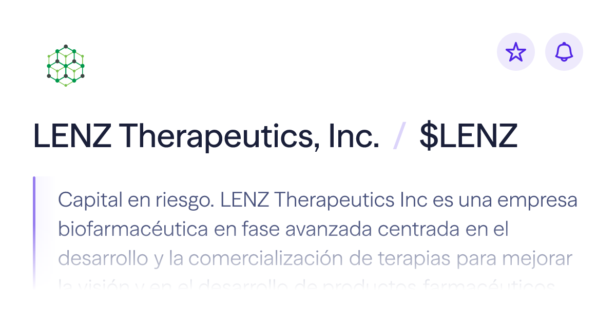 Compra acciones de LENZ Therapeutics, Inc. | Precio de $LENZ | Lightyear