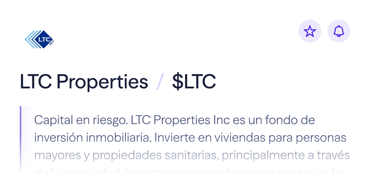 Compra acciones de LTC Properties | Precio de $LTC | Lightyear
