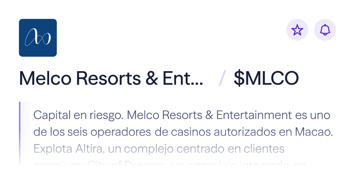 Compra acciones de Melco Resorts & Entertainment | Precio de $MLCO ...