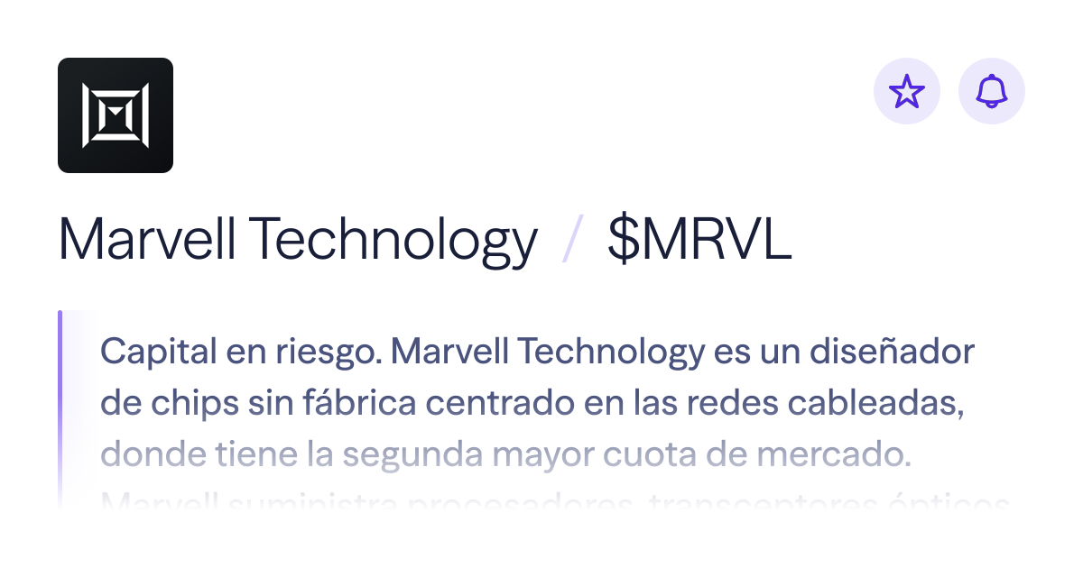 Compra acciones de Marvell Technology | Precio de $MRVL | Lightyear