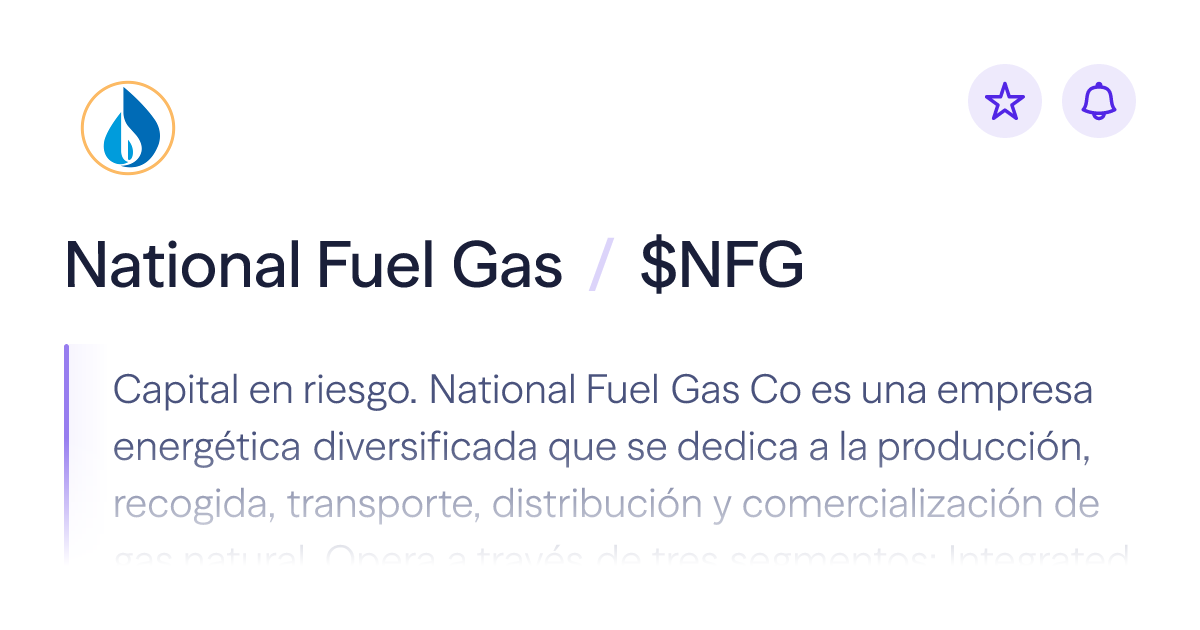 Compra acciones de National Fuel Gas | Precio de $NFG | Lightyear
