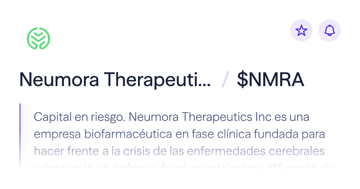 Compra acciones de Neumora Therapeutics | Precio de $NMRA | Lightyear