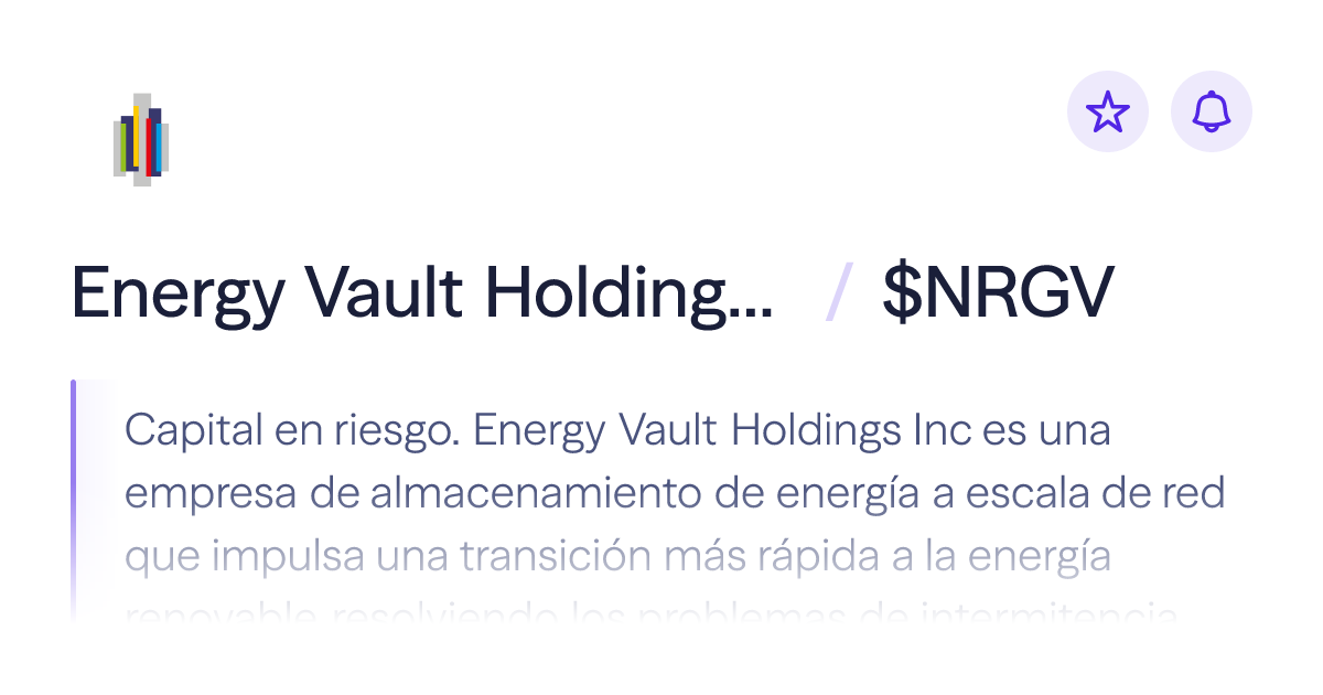 Compra acciones de Energy Vault Holdings, Inc. | Precio de $NRGV ...