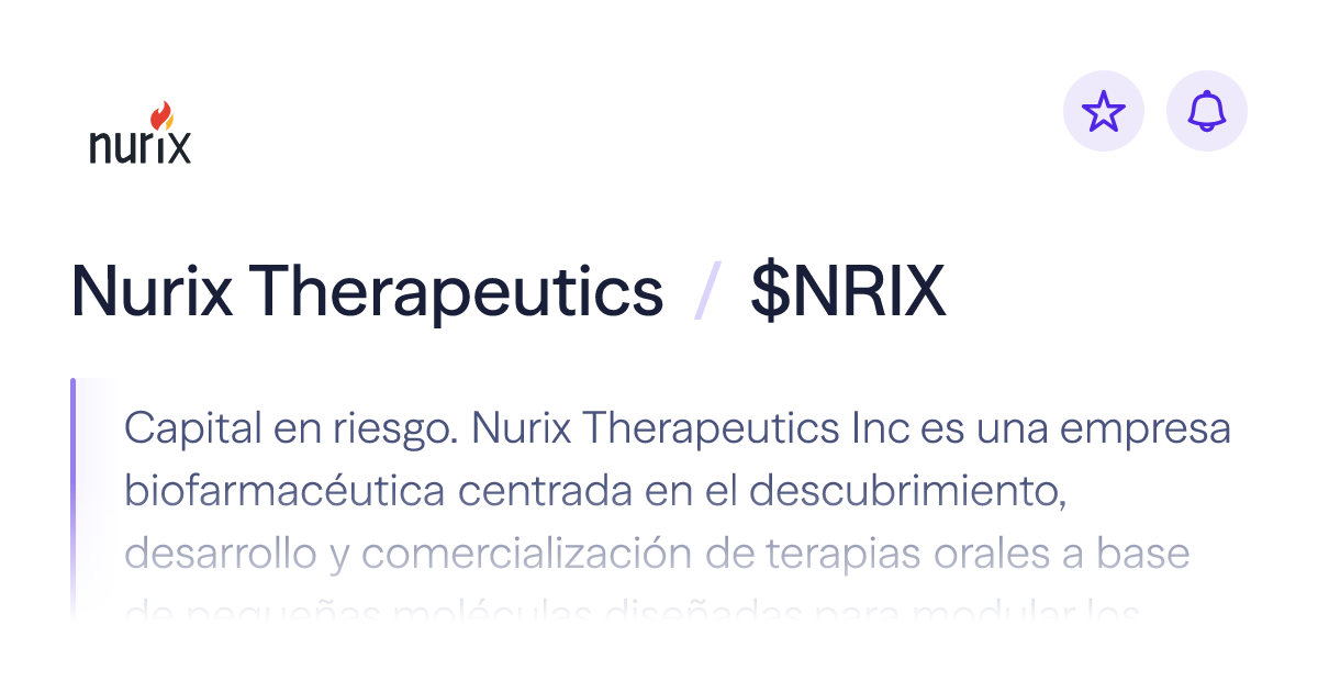 Compra acciones de Nurix Therapeutics | Precio de $NRIX | Lightyear
