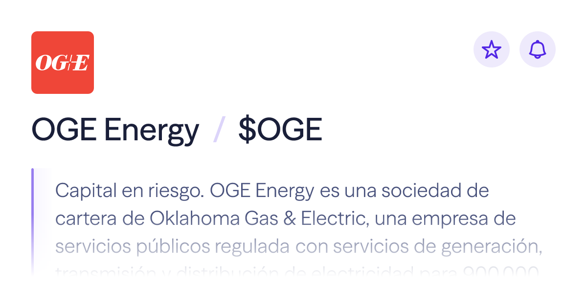 Compra acciones de OGE Energy | Precio de $OGE | Lightyear