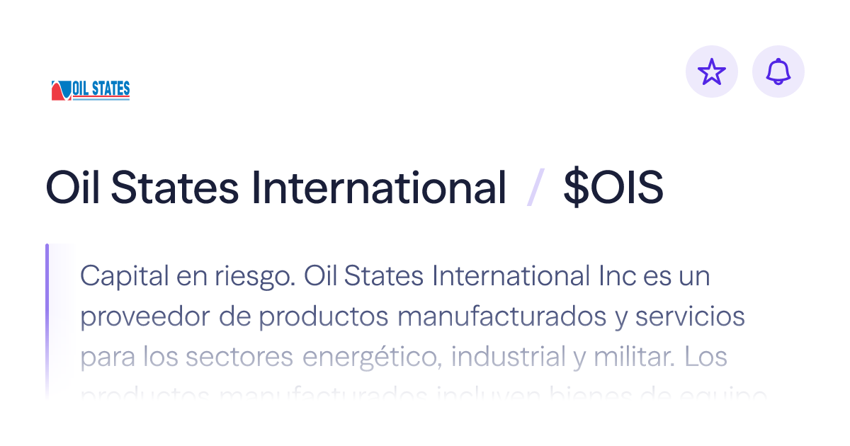 Compra acciones de Oil States International | Precio de $OIS | Lightyear