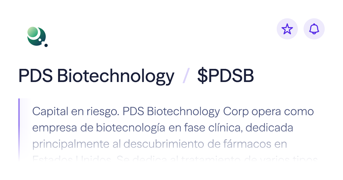 Compra acciones de PDS Biotechnology | Precio de $PDSB | Lightyear
