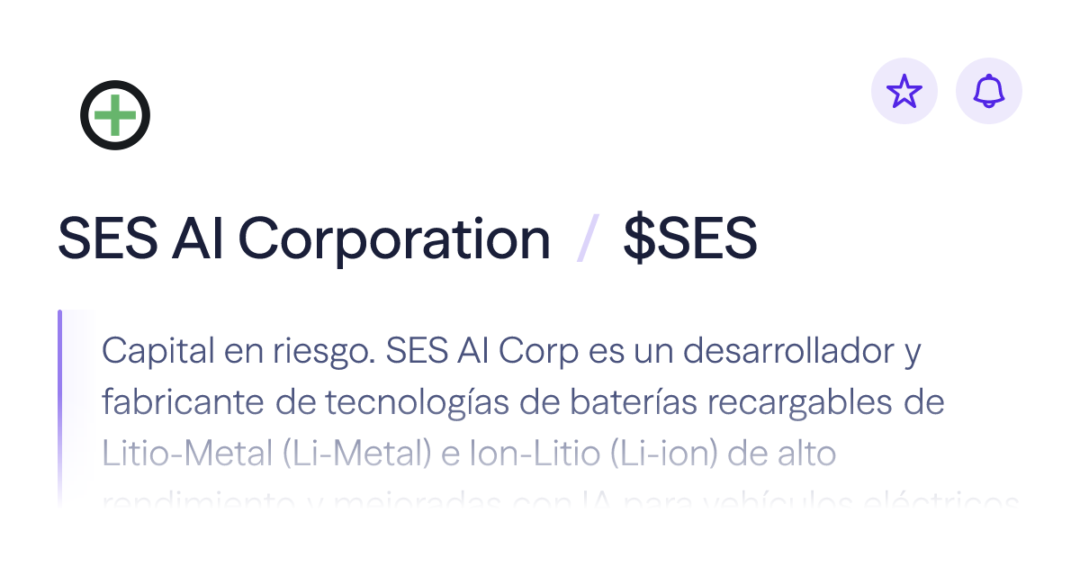 Compra acciones de SES AI Corporation | Precio de $SES | Lightyear
