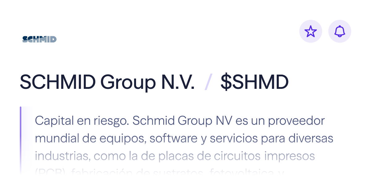 Compra acciones de SCHMID Group N.V. | Precio de $SHMD | Lightyear