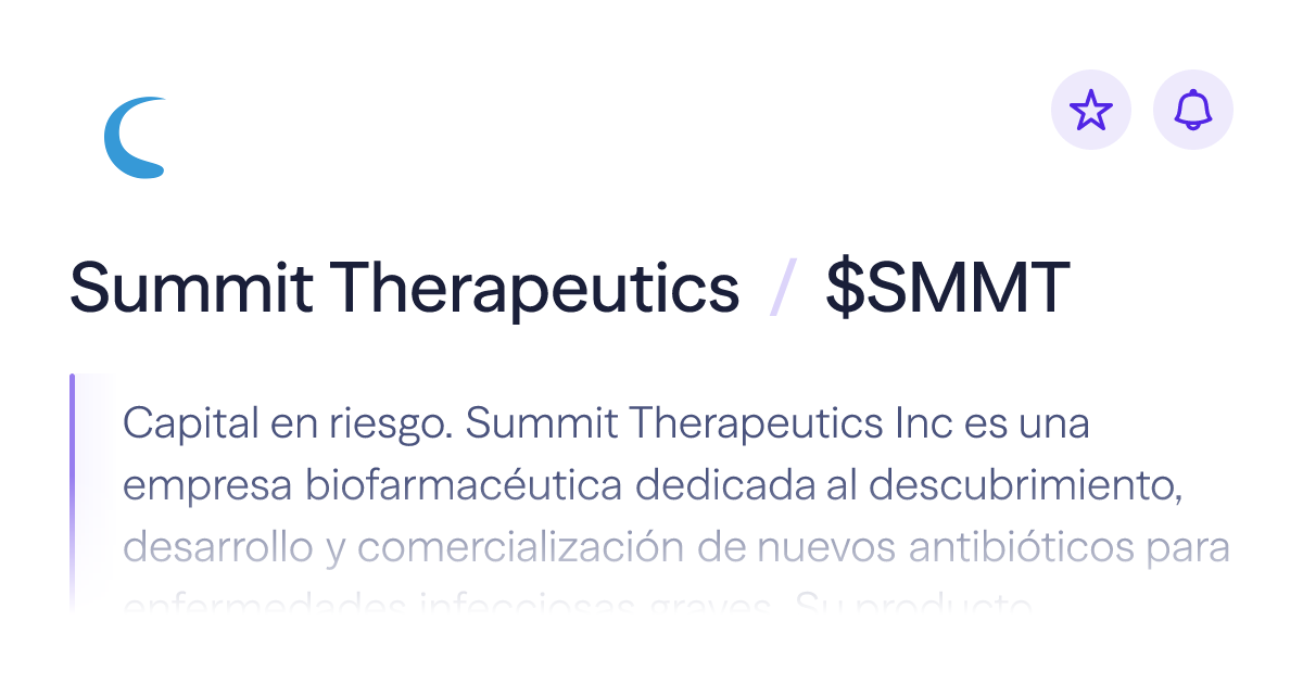 Compra acciones de Summit Therapeutics | Precio de $SMMT | Lightyear
