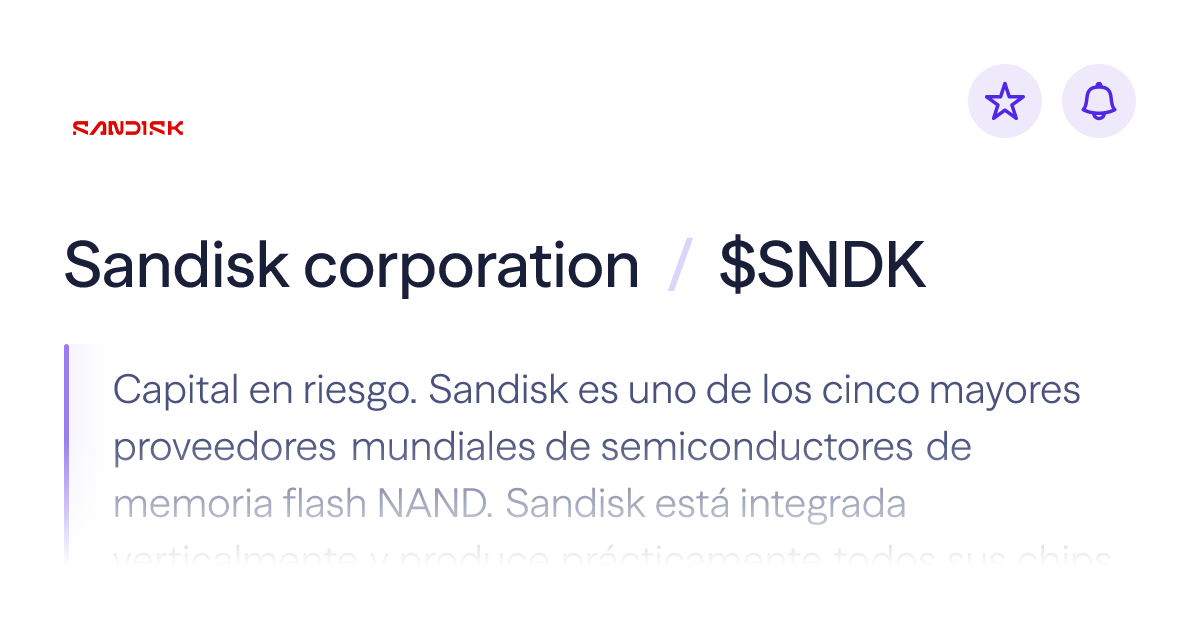 Compra acciones de Sandisk corporation | Precio de $SNDK | Lightyear