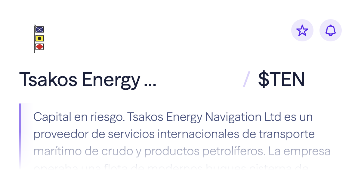 Compra acciones de Tsakos Energy Navigation | Precio de $TEN | Lightyear