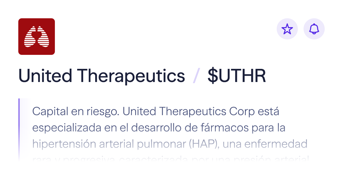 Compra acciones de United Therapeutics | Precio de $UTHR | Lightyear