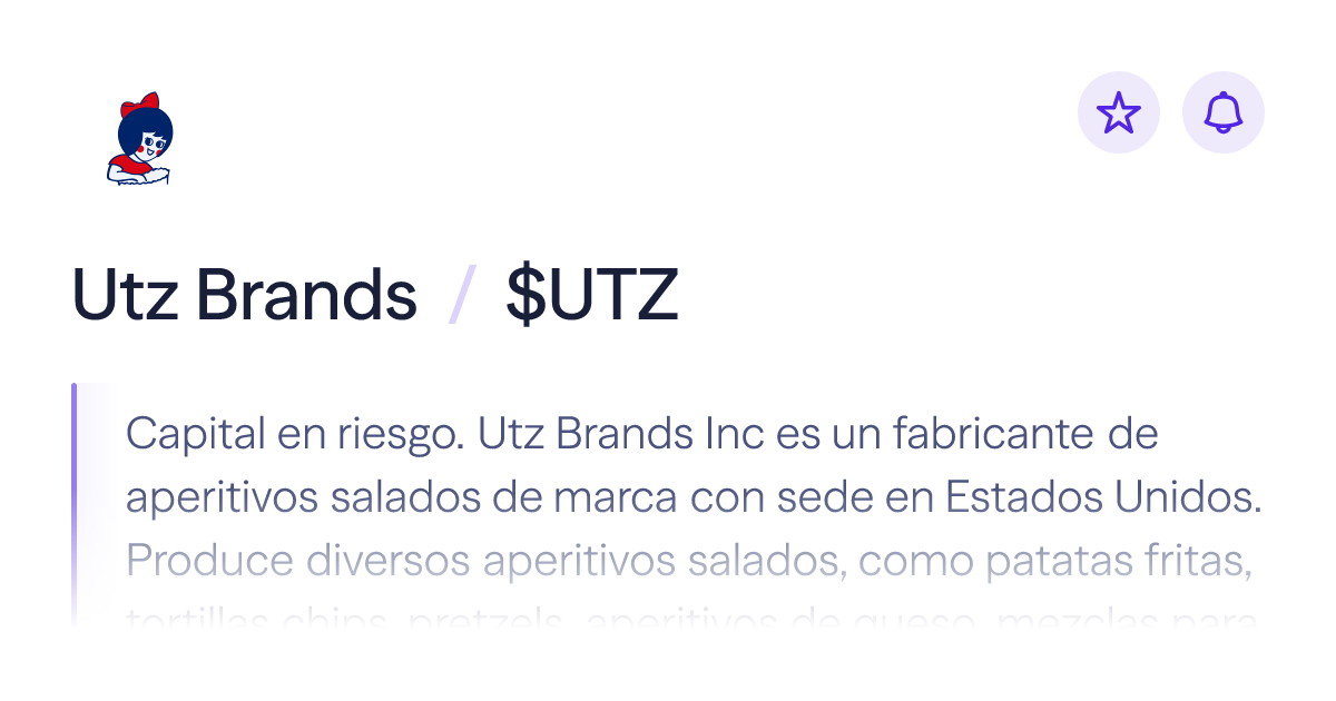 Compra acciones de Utz Brands | Precio de $UTZ | Lightyear