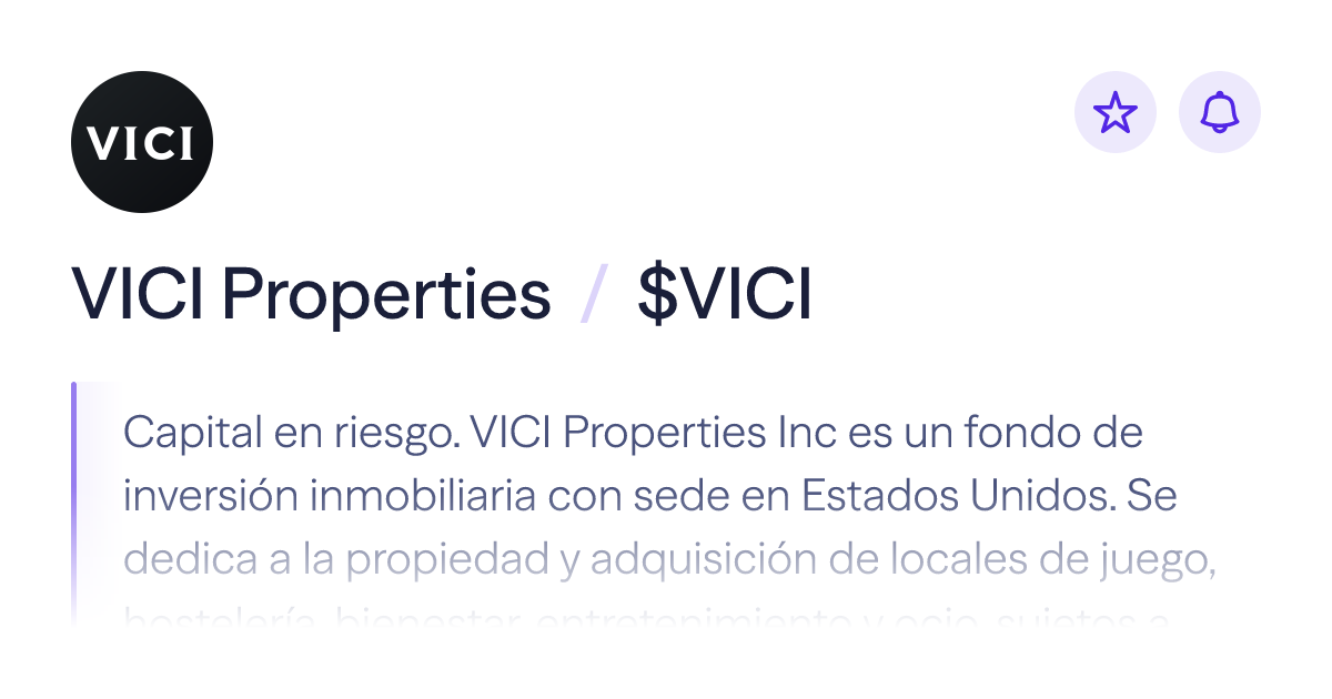 Compra acciones de VICI Properties | Precio de $VICI | Lightyear