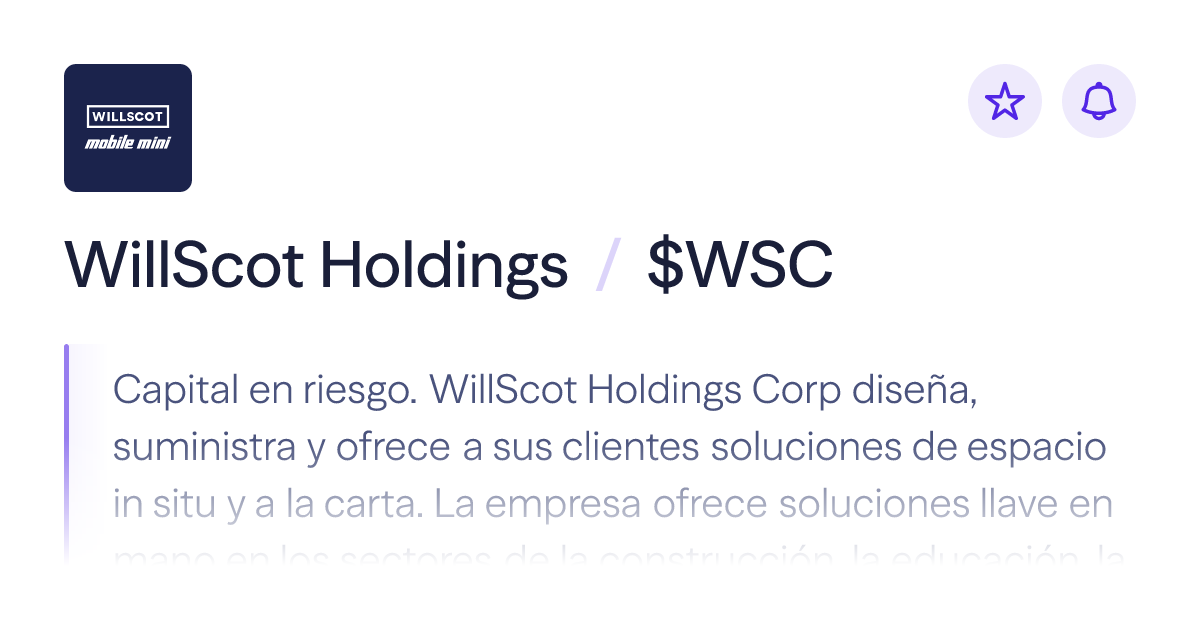 Compra acciones de WillScot Holdings | Precio de $WSC | Lightyear