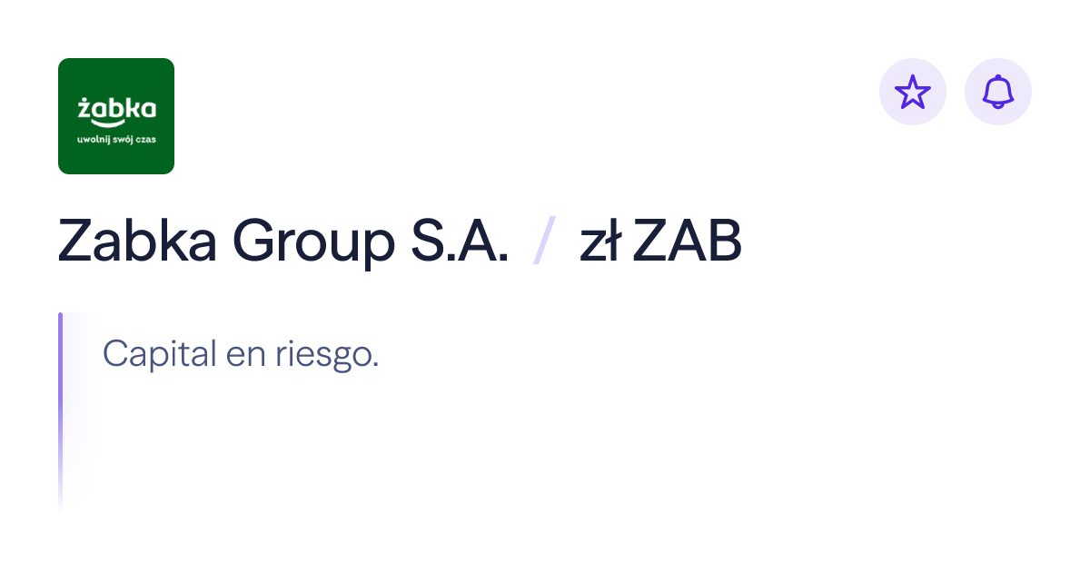 Compra acciones de Zabka Group S.A. | Precio de złZAB | Lightyear
