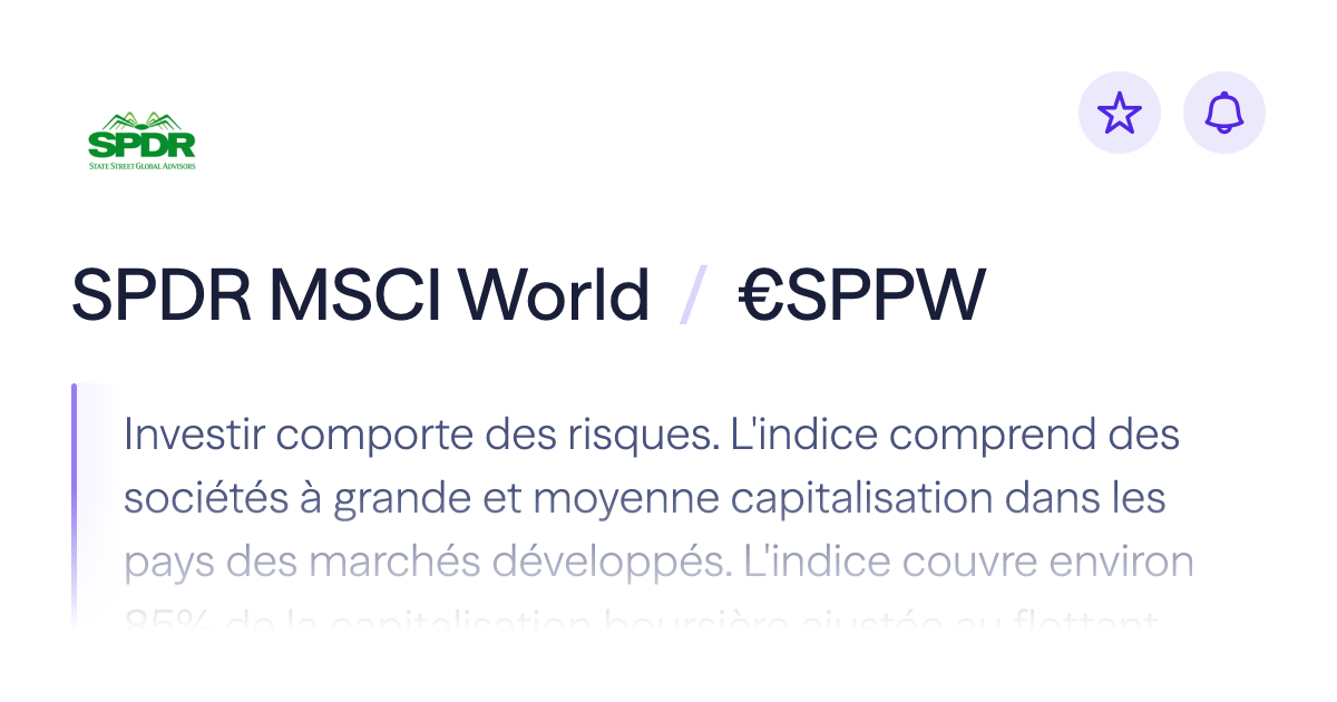 Acheter l'ETF SPDR MSCI World (€SPPW) | Lightyear