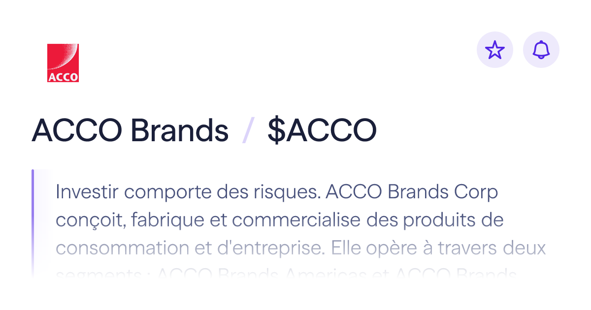Acheter l'action ACCO Brands | Cours $ACCO | Lightyear