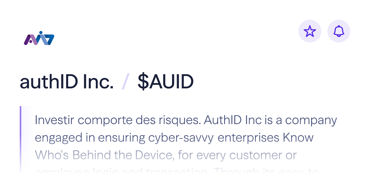 Acheter l'action authID Inc. | Cours $AUID | Lightyear
